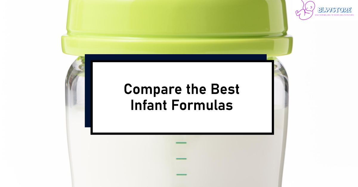 The Ultimate Infant Formula Comparison Chart – BLW Store